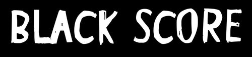 BLACK SCORE Online Store – Black Score